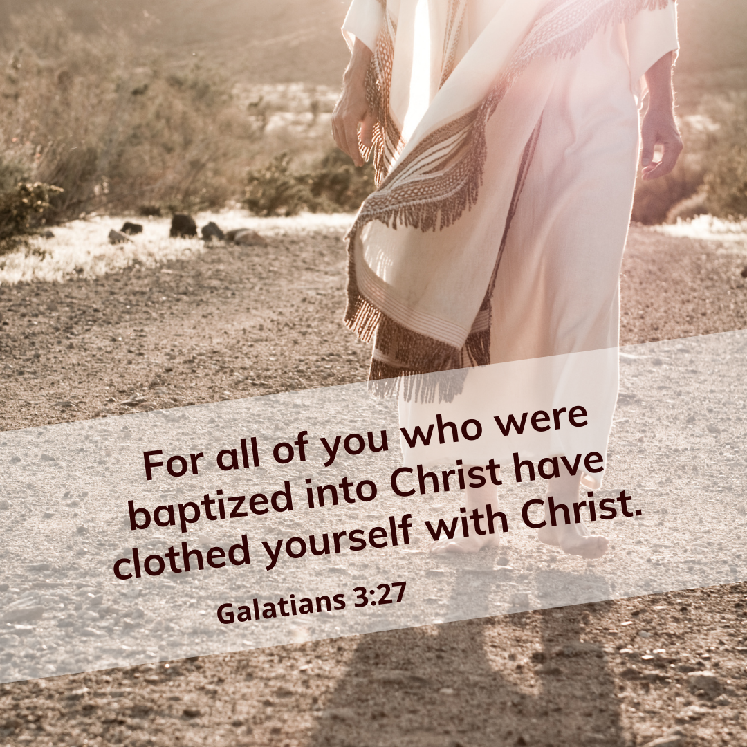 Clothed With Christ – The Way Of The Word