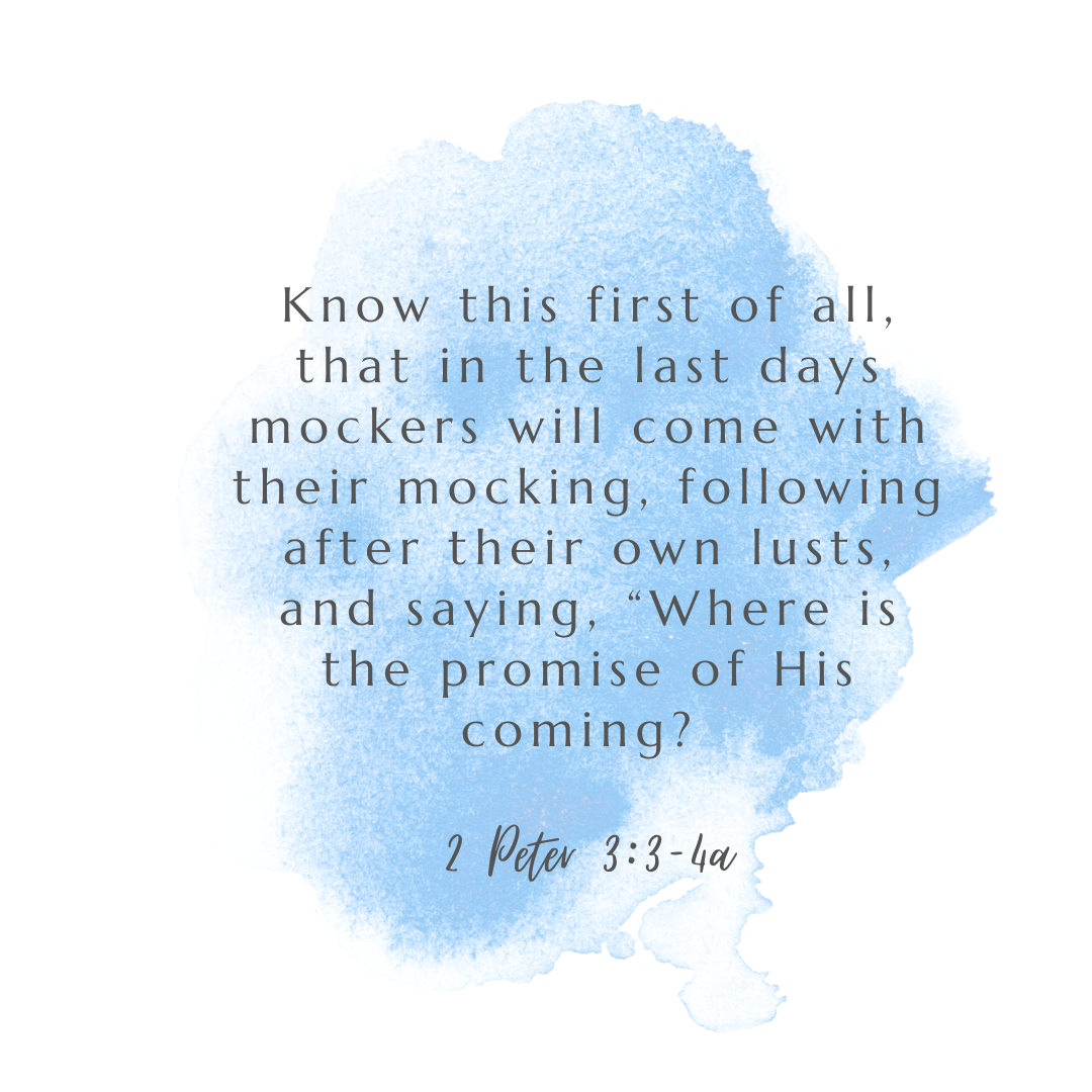 Where Is The Promise Of His Coming? – The Way Of The Word